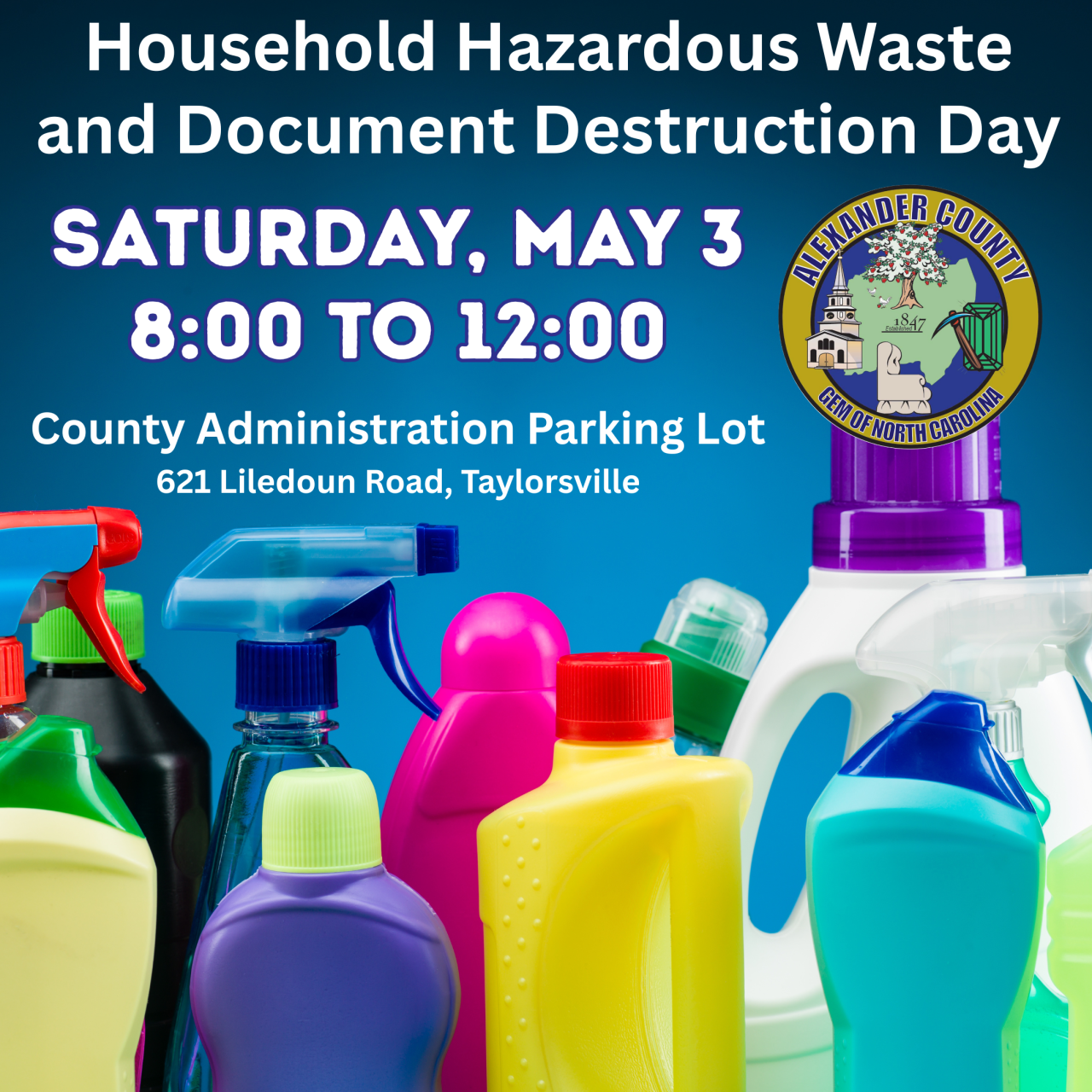 Alexander County Household Hazardous Waste And Document Destruction Day ...
